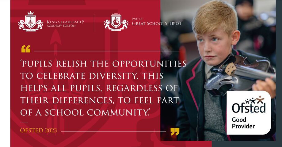 Ofsted rates King’s Leadership Academy Bolton as “Good” and finds ...